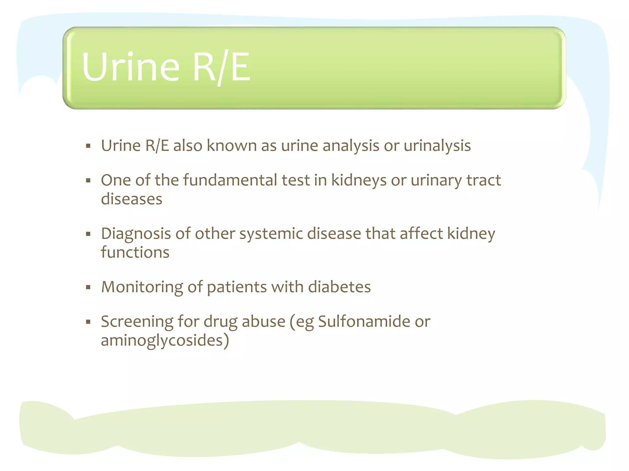 Urine R/E and RFTs | PPTX | Infectious Diseases | Diseases and Conditions