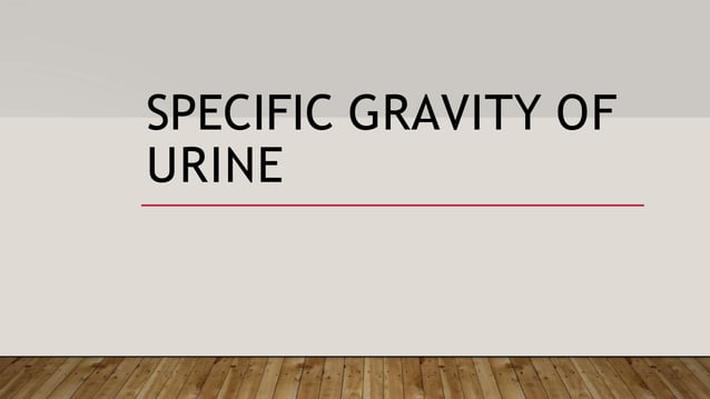urine specific gravity.pptx