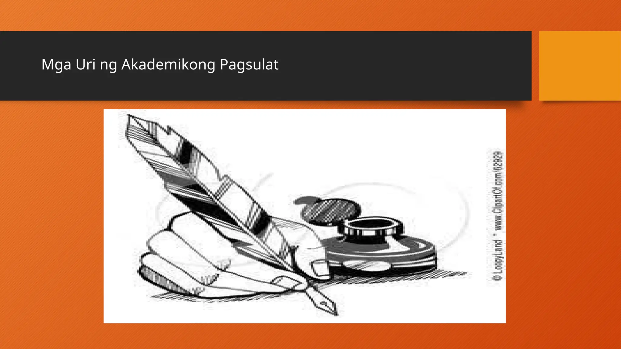 Filipino - Grade 12- Uri ng Akademikong Pagsulat.pptx