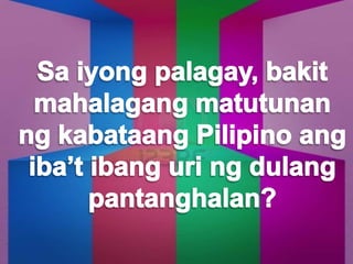 Uri ng dulang pantanghalan | PPTX