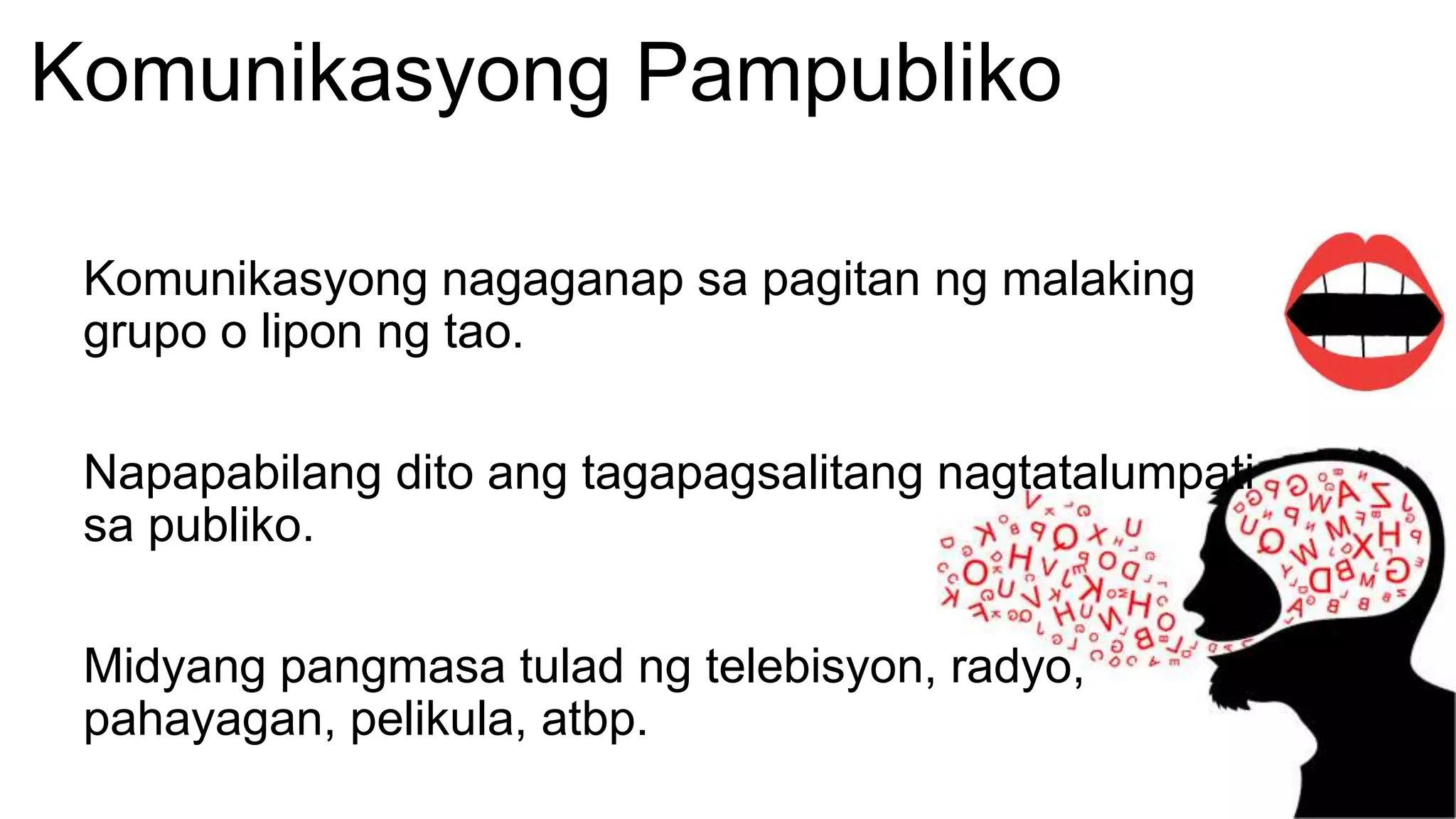 Ang Komunikasyon at dalawang uri nito | PPT