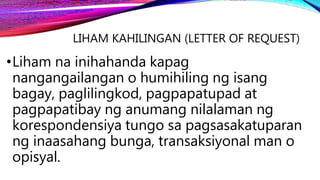 uri ng liham grade 11 filipino liham kahulugan | PPTX
