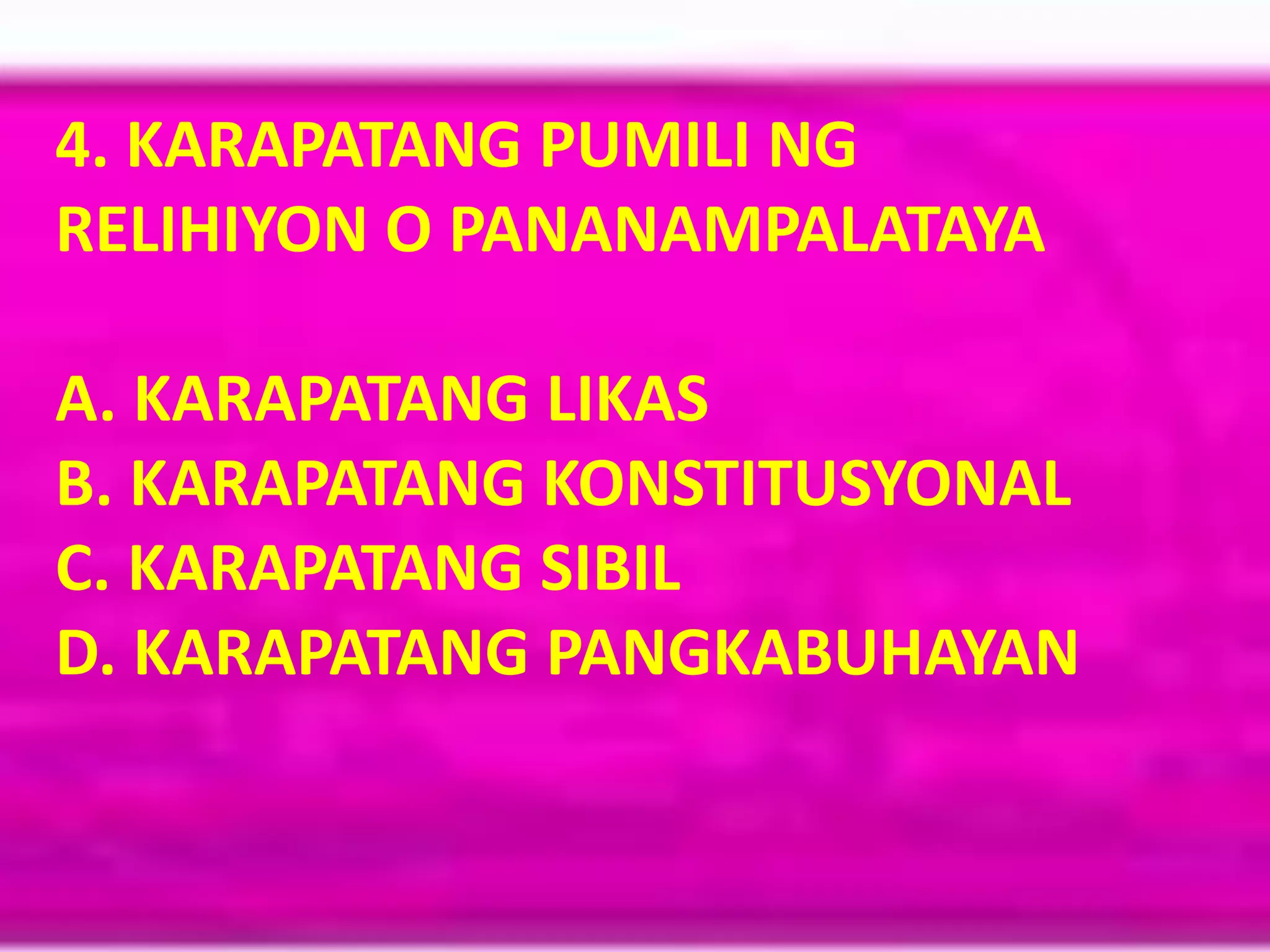 Uri ng mga karapatan pagsasanay | PPTX