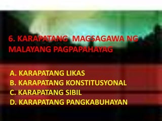 Uri ng mga karapatan pagsasanay | PPTX