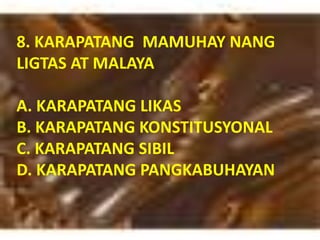 Uri ng mga karapatan pagsasanay | PPTX