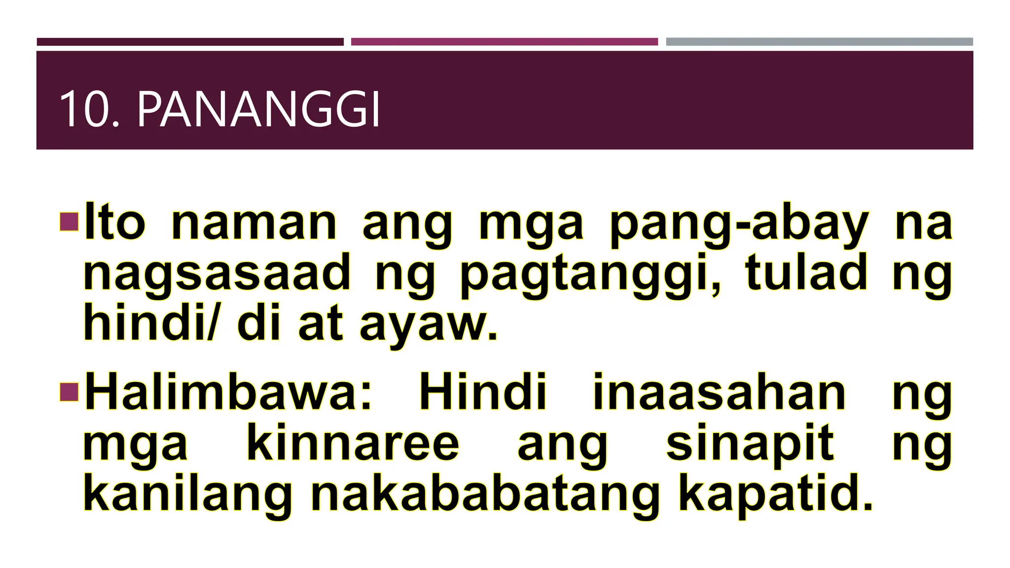 mga URI NG PANG-ABAY at mga halimbawa nito | PPTX