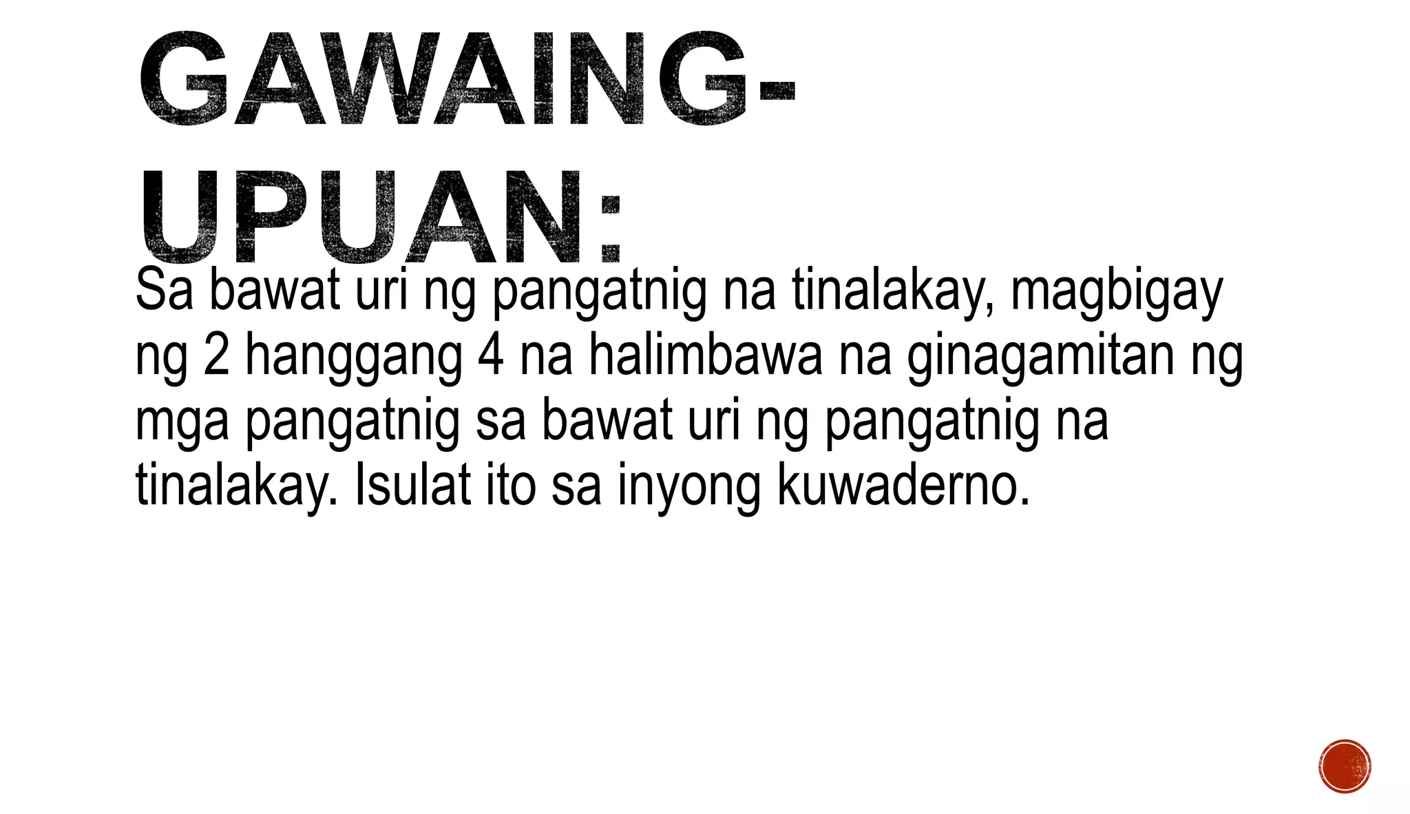 Filipino 8 Uri ng Pangatnig | PPTX