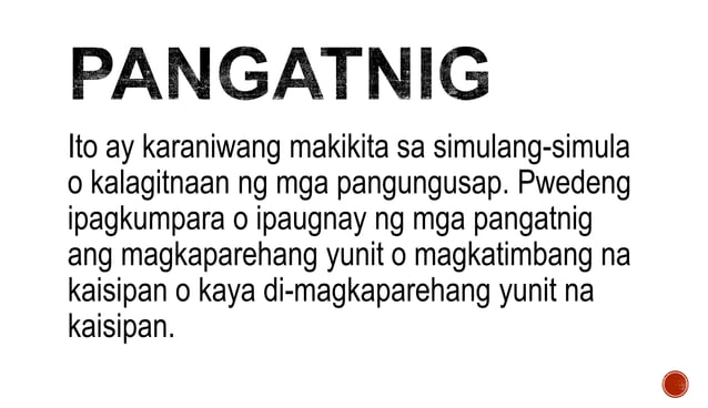 Filipino 8 Uri ng Pangatnig | PPTX
