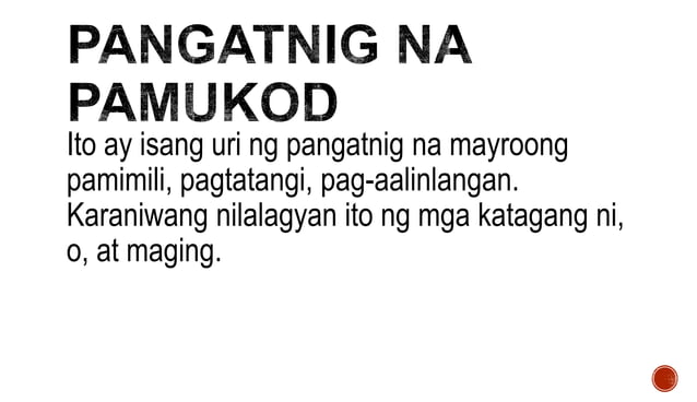 Filipino 8 Uri ng Pangatnig | PPTX