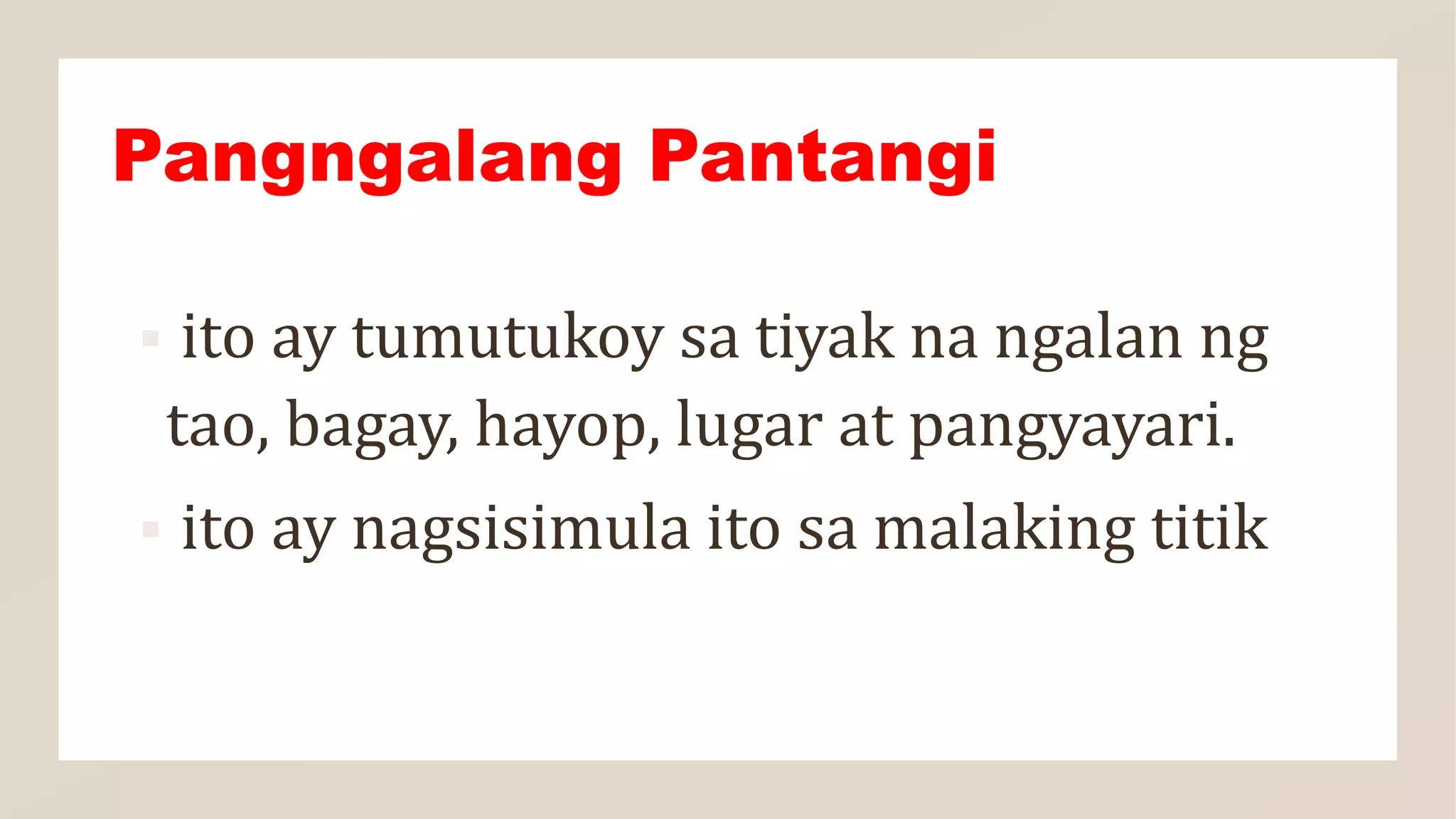Uri ng Pangngalan | PPT