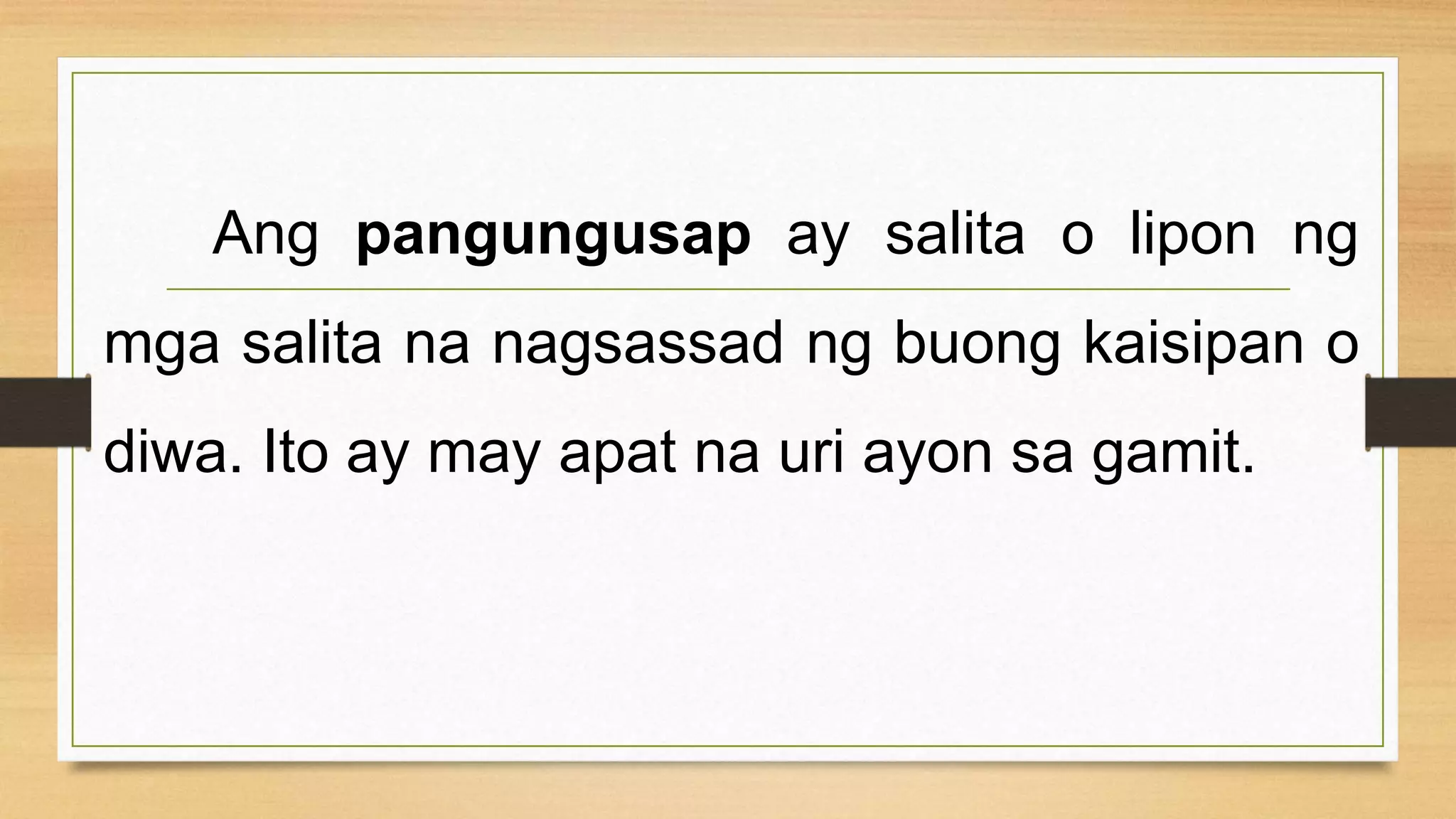 Uri ng Pangungusap | PPTX