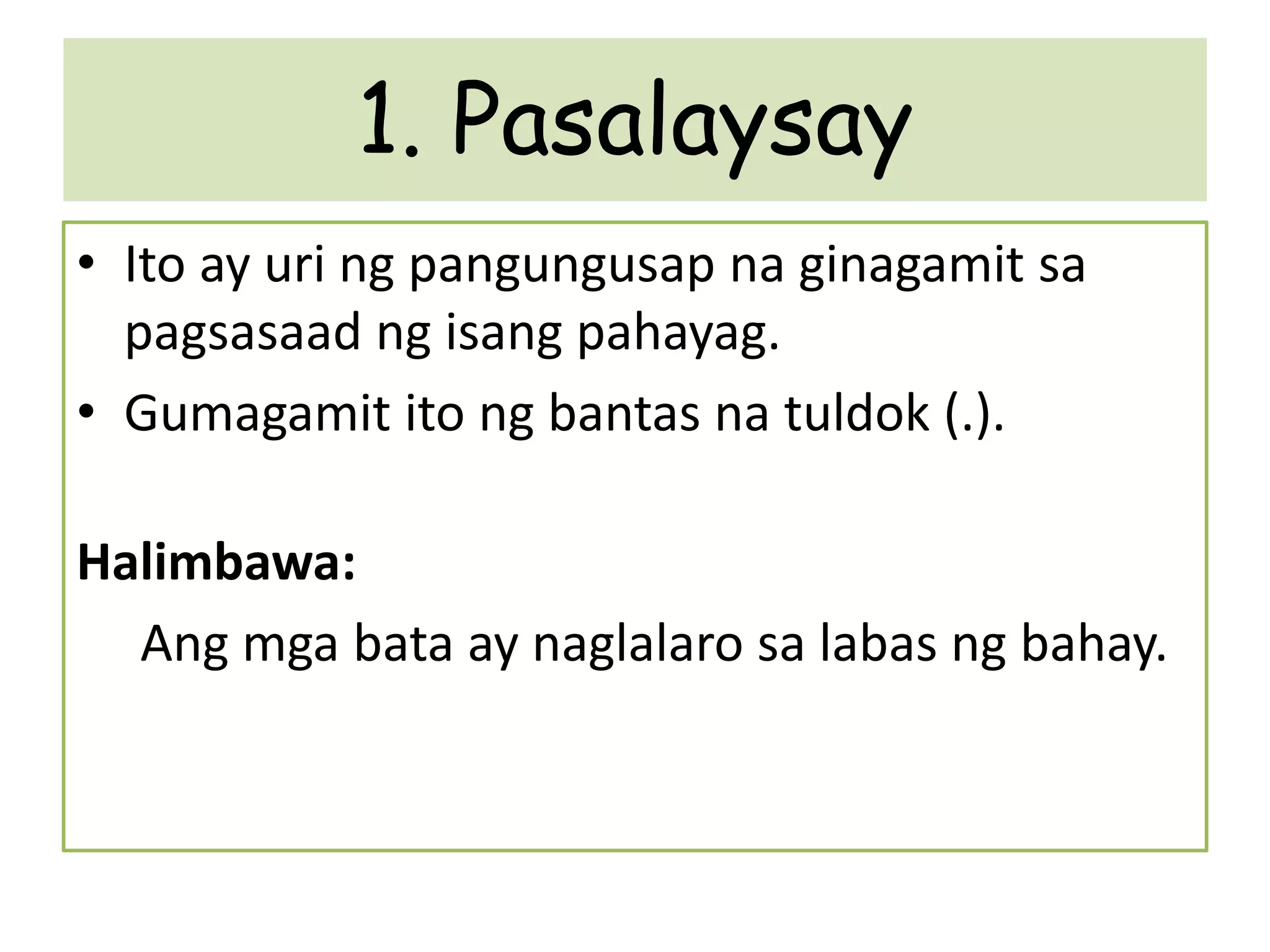 Uri ng pangungusap ayon sa gamit | PPTX