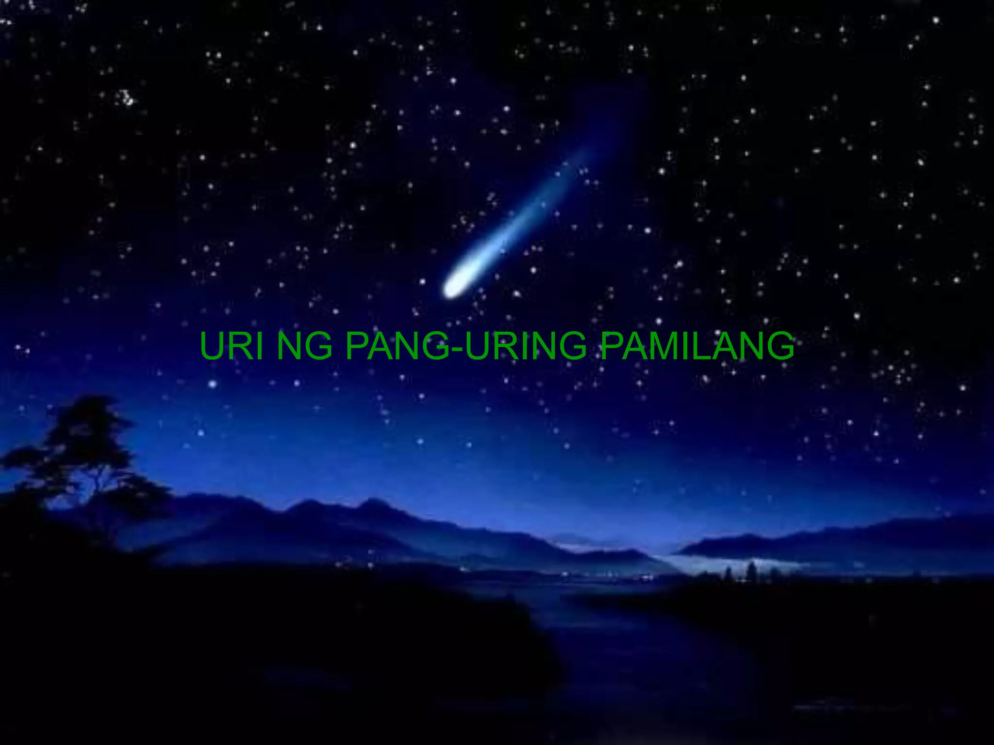 Uri ng pang uring pamilang | PPTX