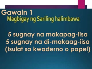Uri ng Sugnay - sugnay na mkapag-iisa at sugnay na di makapag-iisa | PPTX