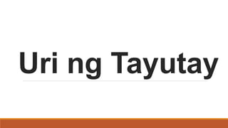Uri ng Tayutay.pptx