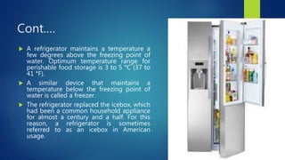 refrigerator AND WORKING PROCESS | PPTX