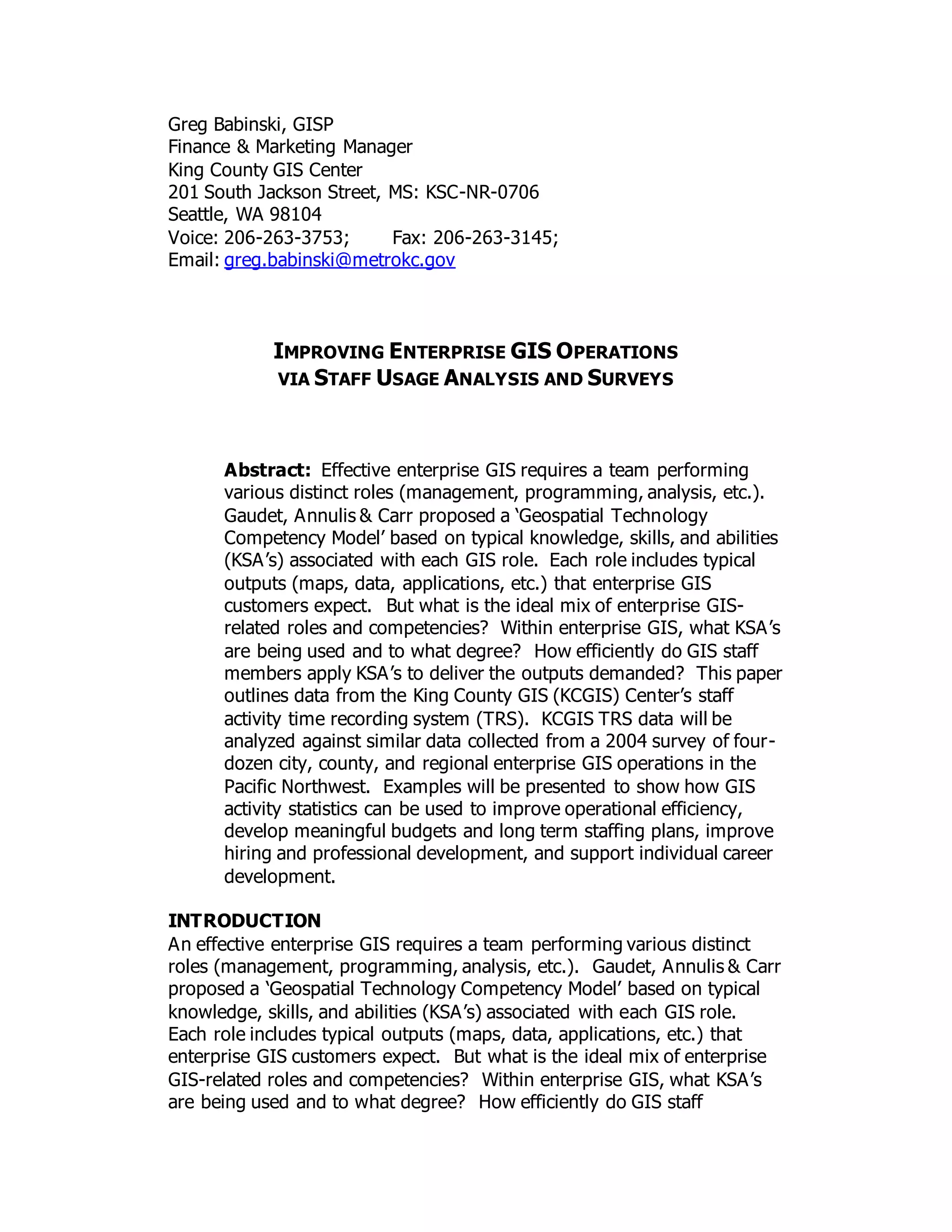 IMPROVING ENTERPRISE GIS OPERATIONS VIA STAFF USAGE ANALYSIS AND ...