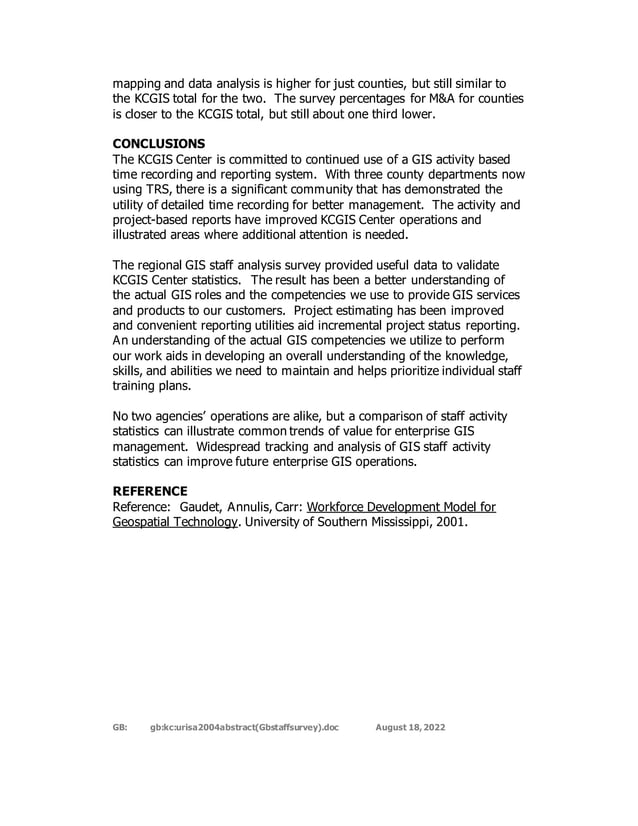 IMPROVING ENTERPRISE GIS OPERATIONS VIA STAFF USAGE ANALYSIS AND ...