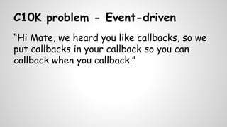 C10k and beyond - Uri Shamay, Akamai | PPT