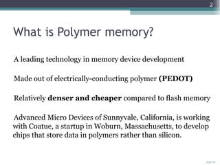Polymer memory | PPT