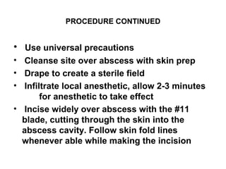 Abcess+incision+and+drainage | PPT