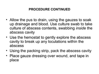 Abcess+incision+and+drainage | PPT