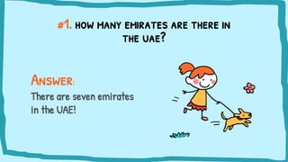 A PPT ALL ABOUT UAE, FACTS AND IT'S LEGACY | PPTX
