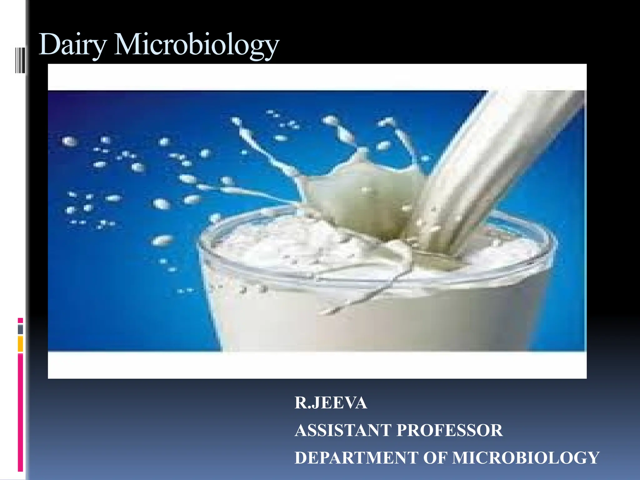 Dairy Microbiology with Fermentation in Cheese Making | PPT