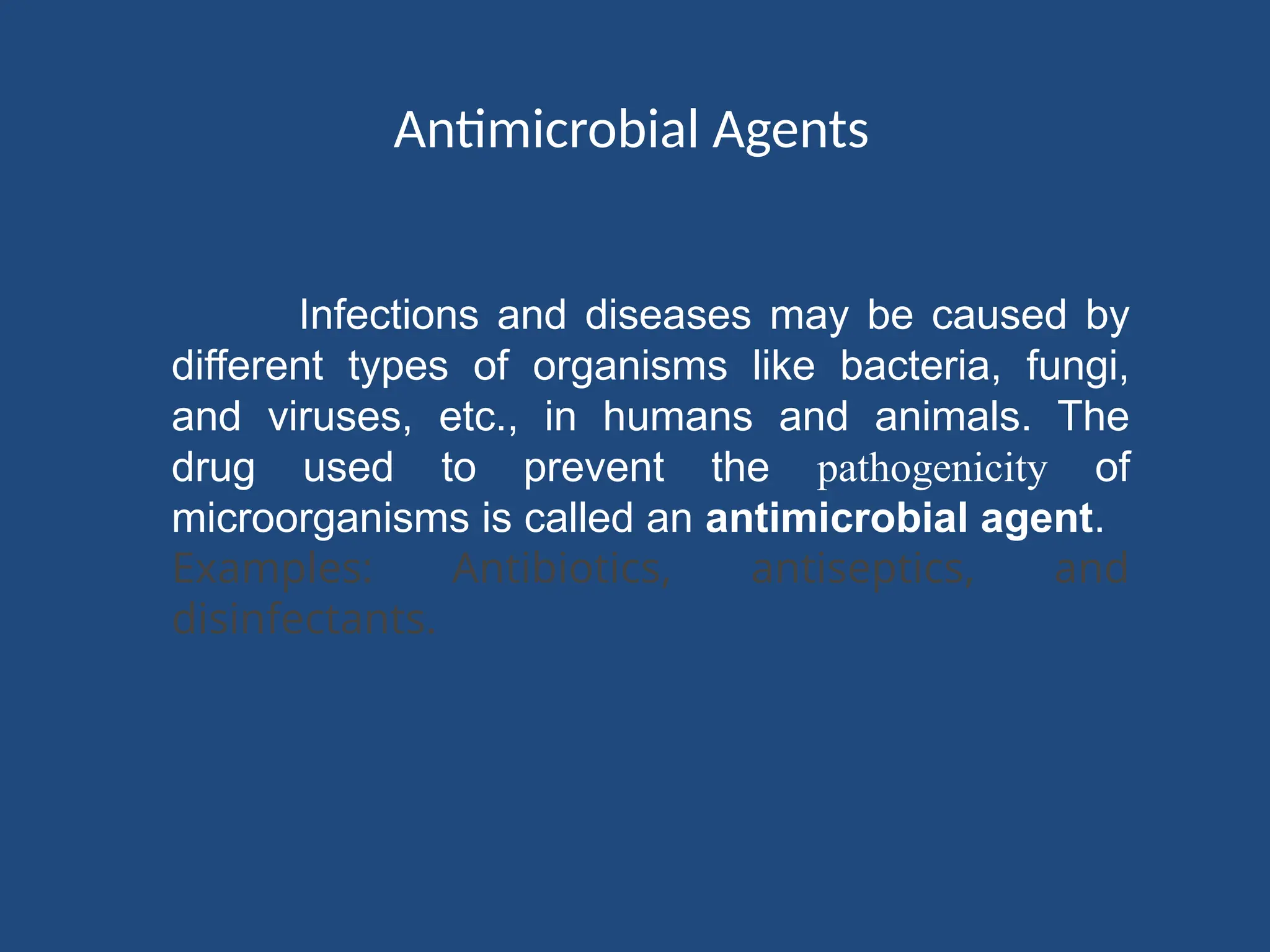 Antimicrobial Agents,Infection Disease,Pathogens and uses of ...