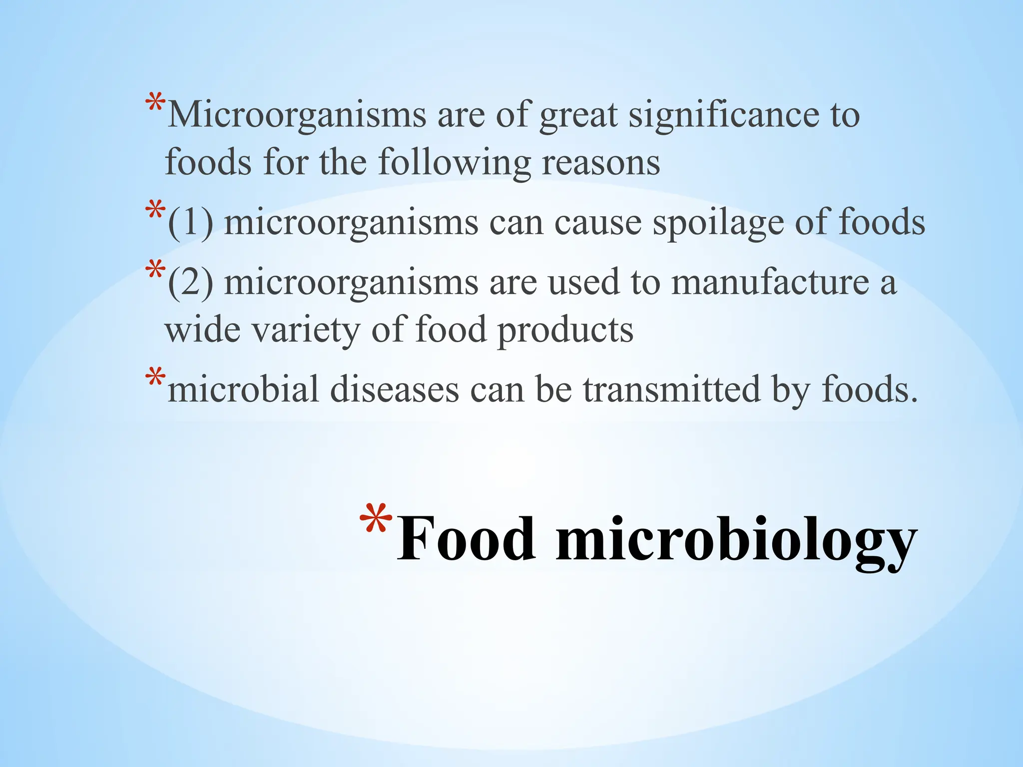 Food in Microorganisms,Food Spoilage and Food Preservation | PPTX