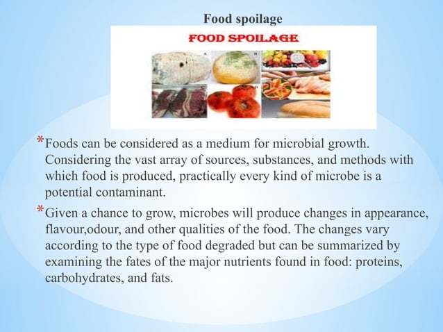 Food in Microorganisms,Food Spoilage and Food Preservation | PPTX