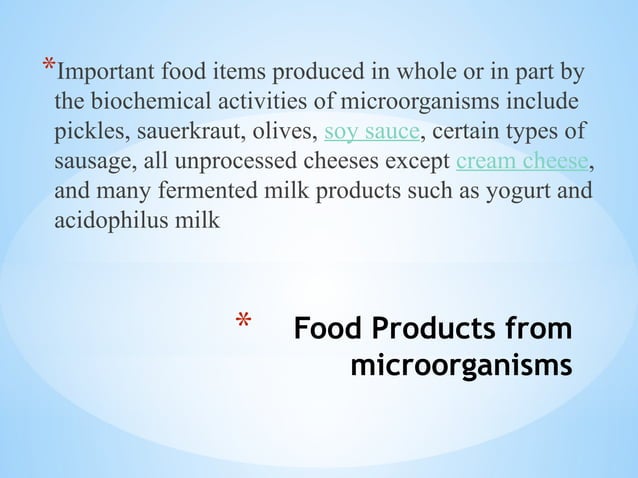 Food in Microorganisms,Food Spoilage and Food Preservation | PPTX