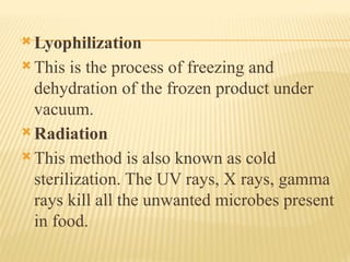 Food Preservation Methods in Food Microbiology | PPTX