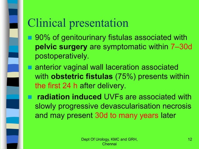 Uro gynacology- urethrovaginal f. | PPT