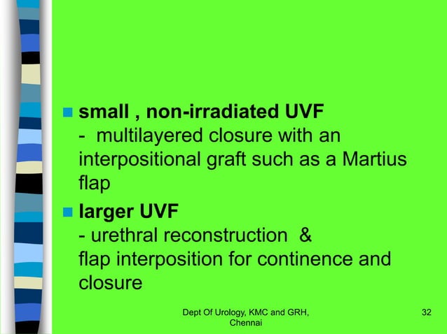 Uro gynacology- urethrovaginal f. | PPT