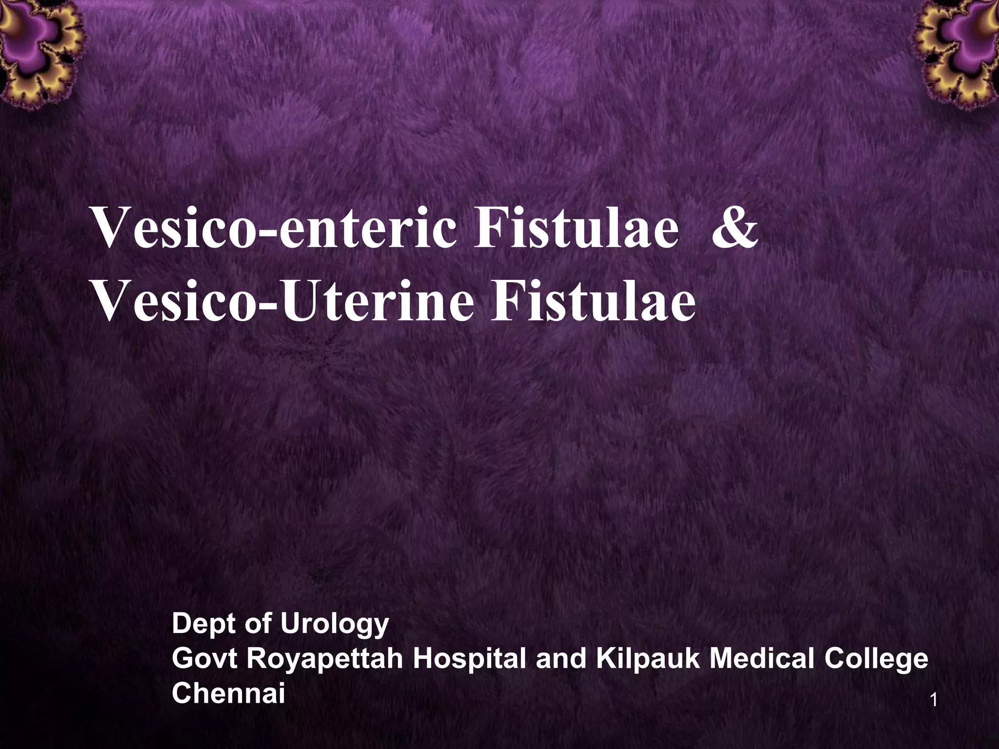 Uro gynacology- vef | PPT