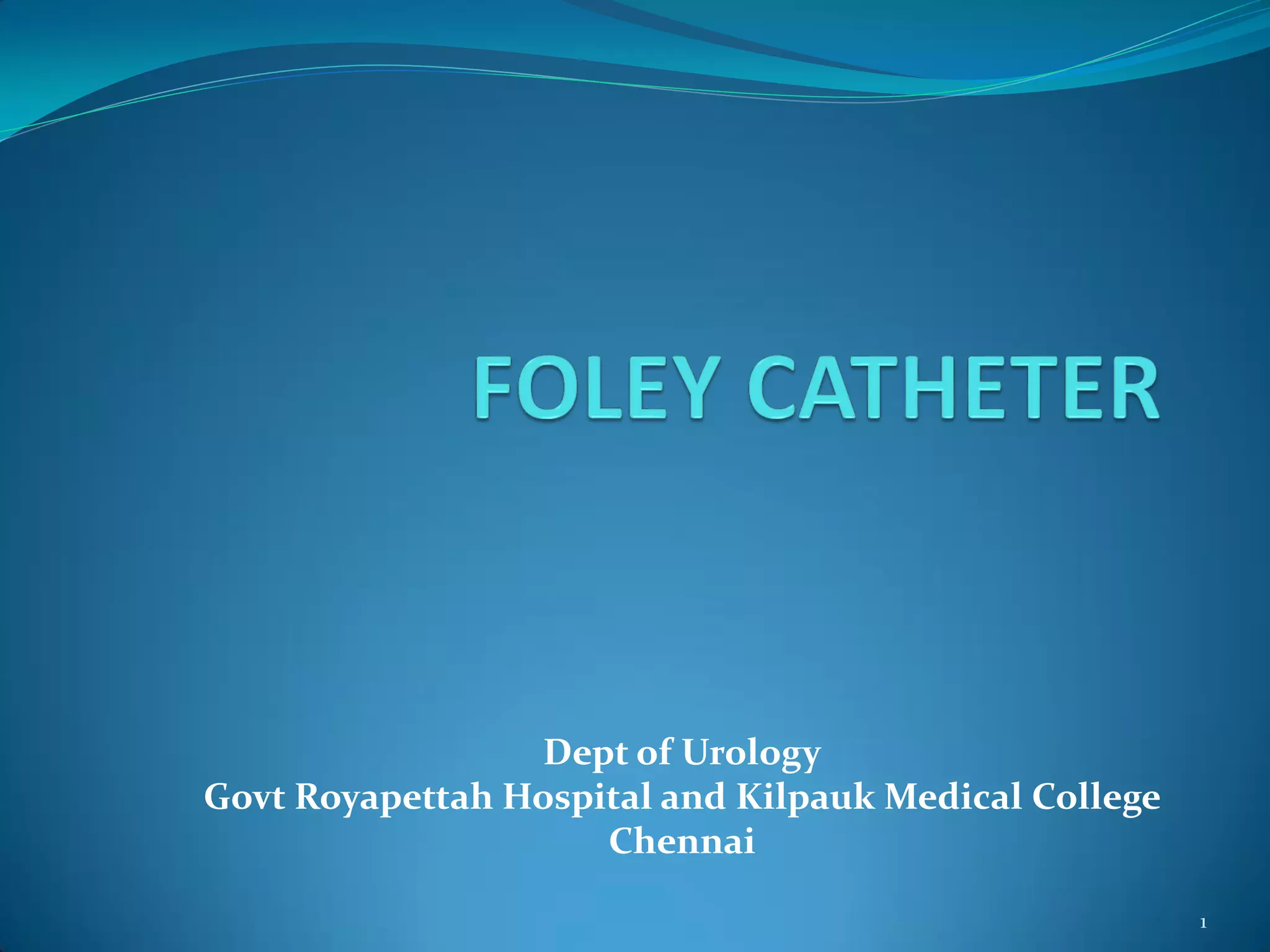 Uro instruments- foley catheter | PDF | Surgery | Medical Health