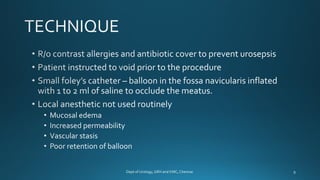 ANTEGRADE URETHROGRAM | PPT