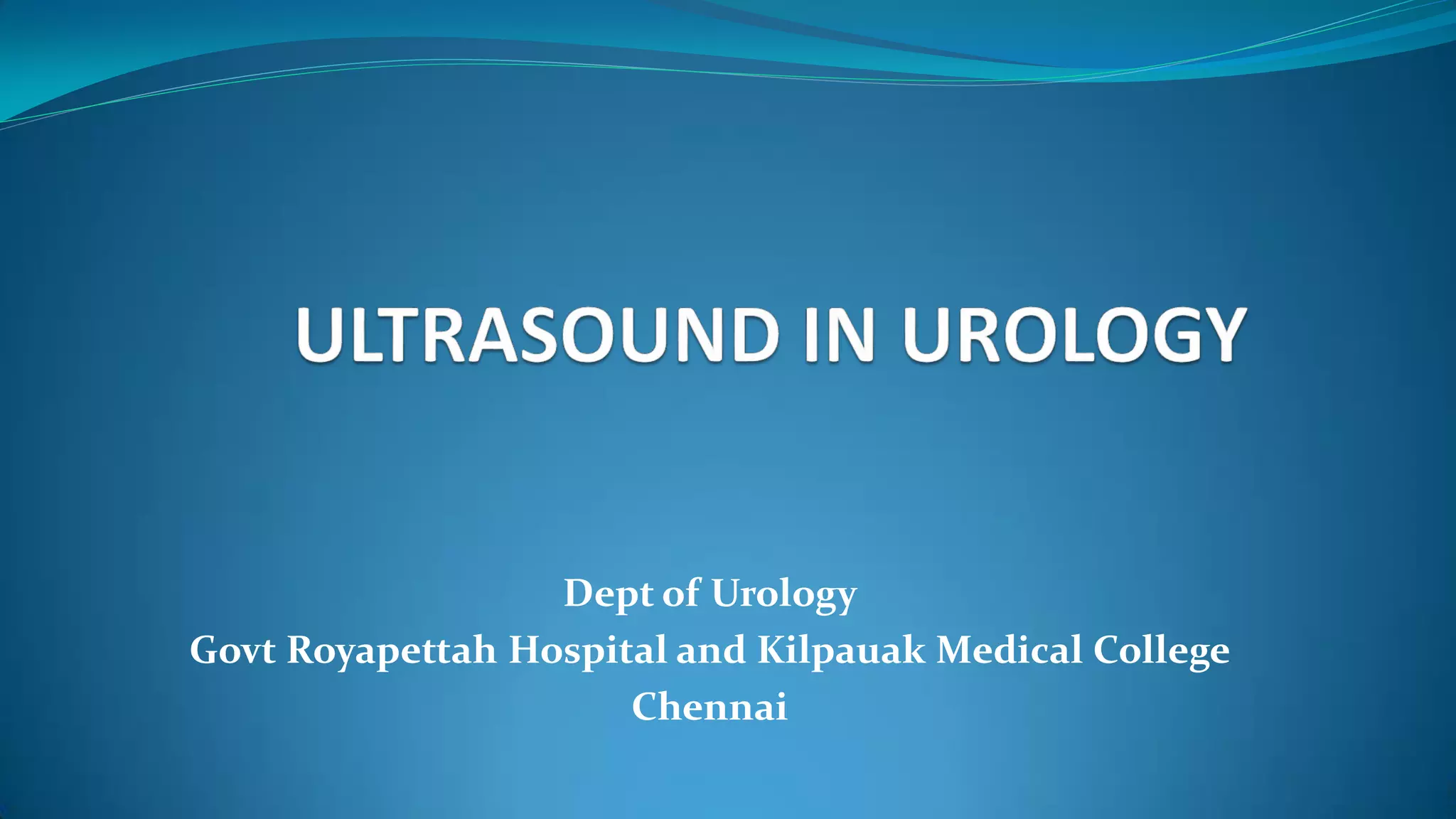ULTRASOUND IN UROLOGY | PDF