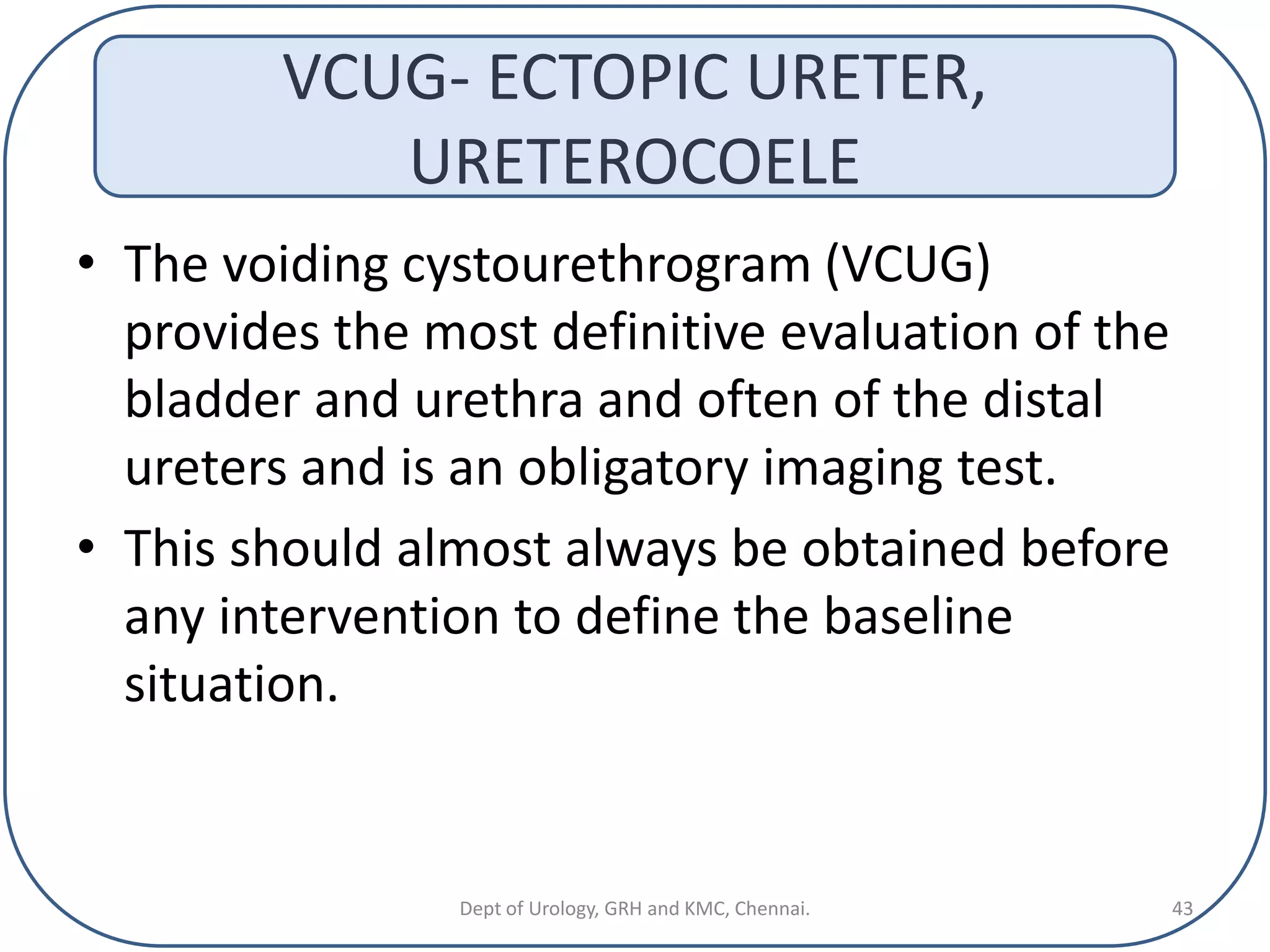 VOIDING CYSTO URETHROGRAM | PDF