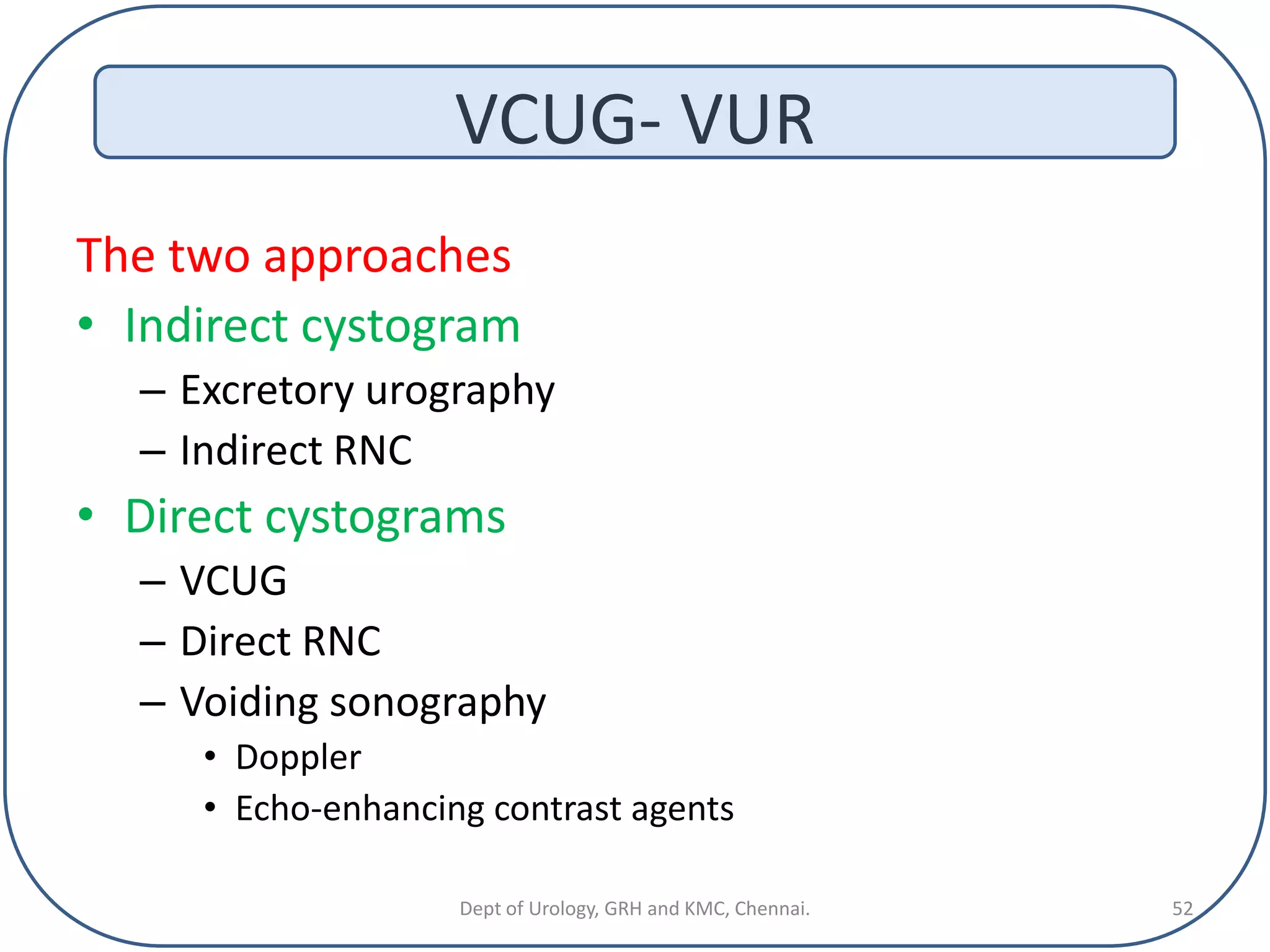 VOIDING CYSTO URETHROGRAM | PDF