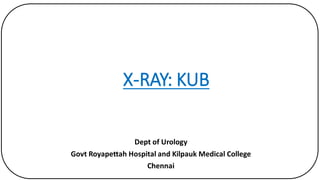 X RAY KUB 2 | PDF