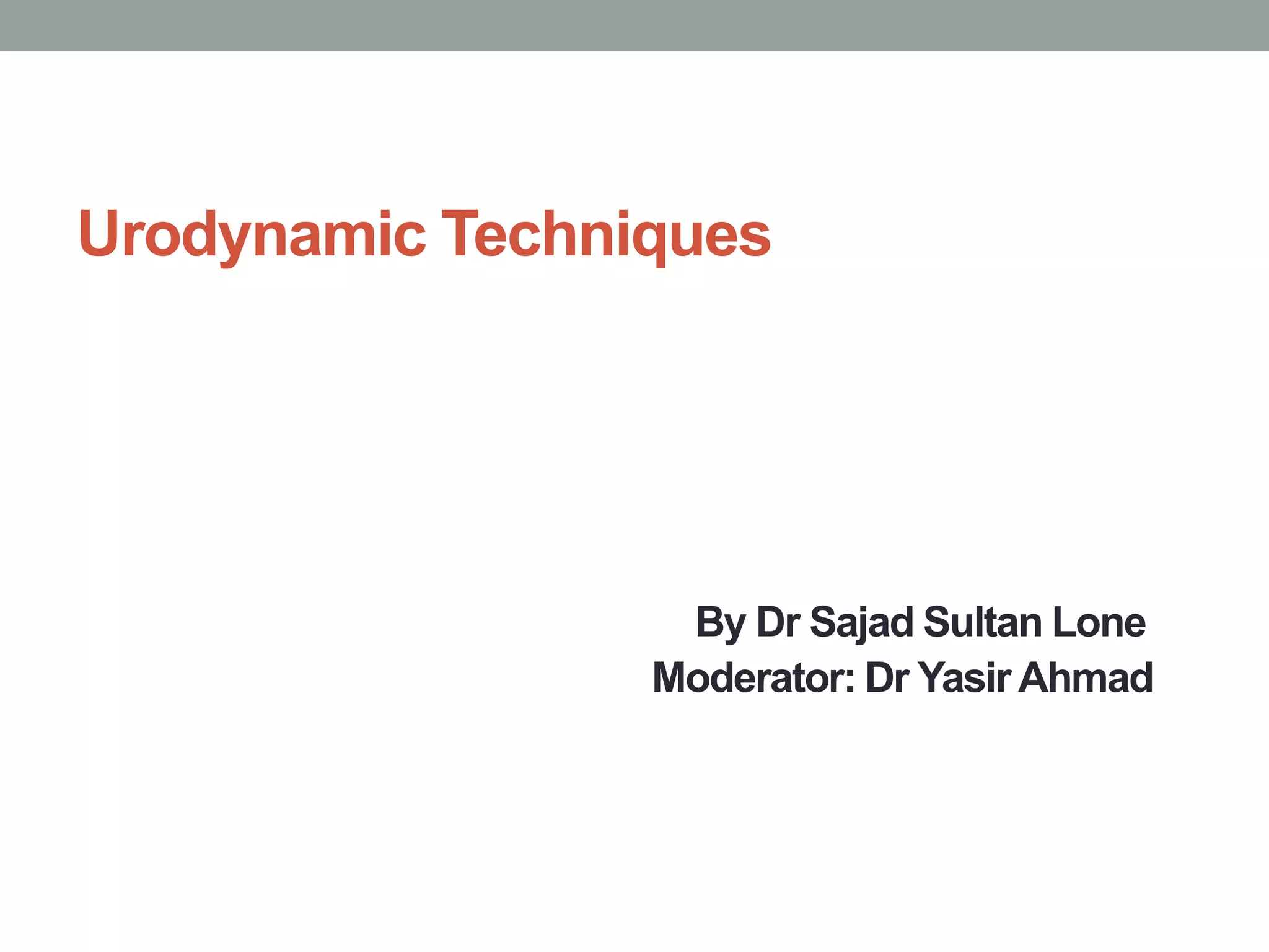 ppt on Urodynamics | PPT