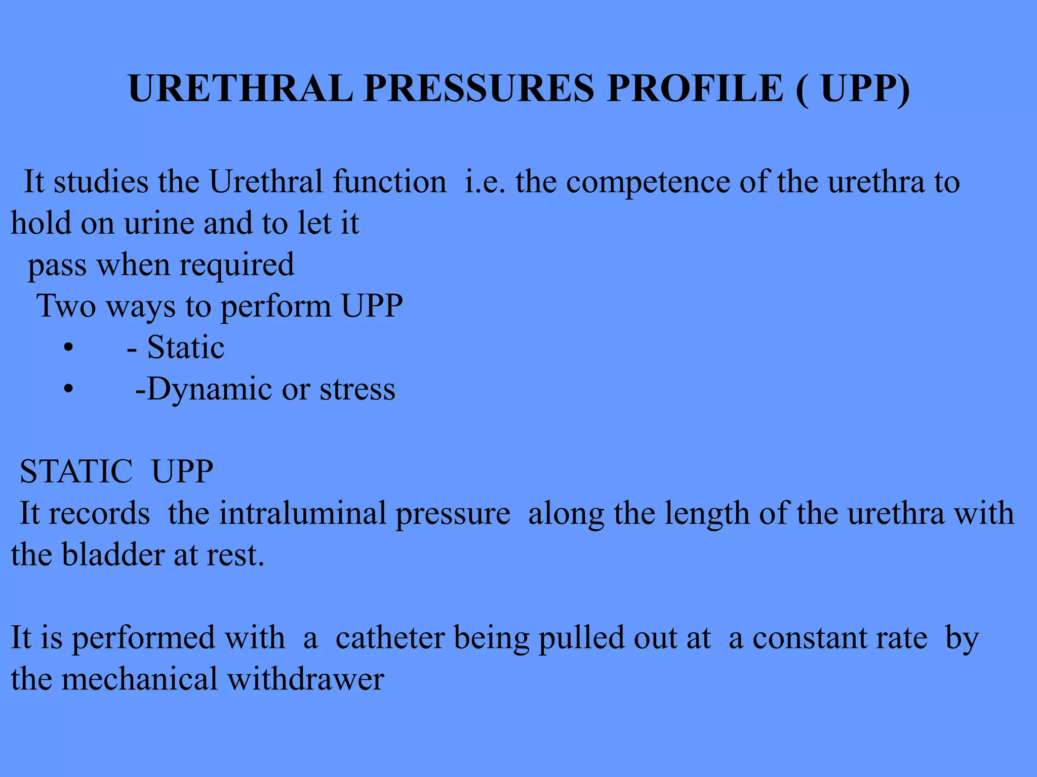 URODYNAMICS PRES -rev 1- basic.ppt