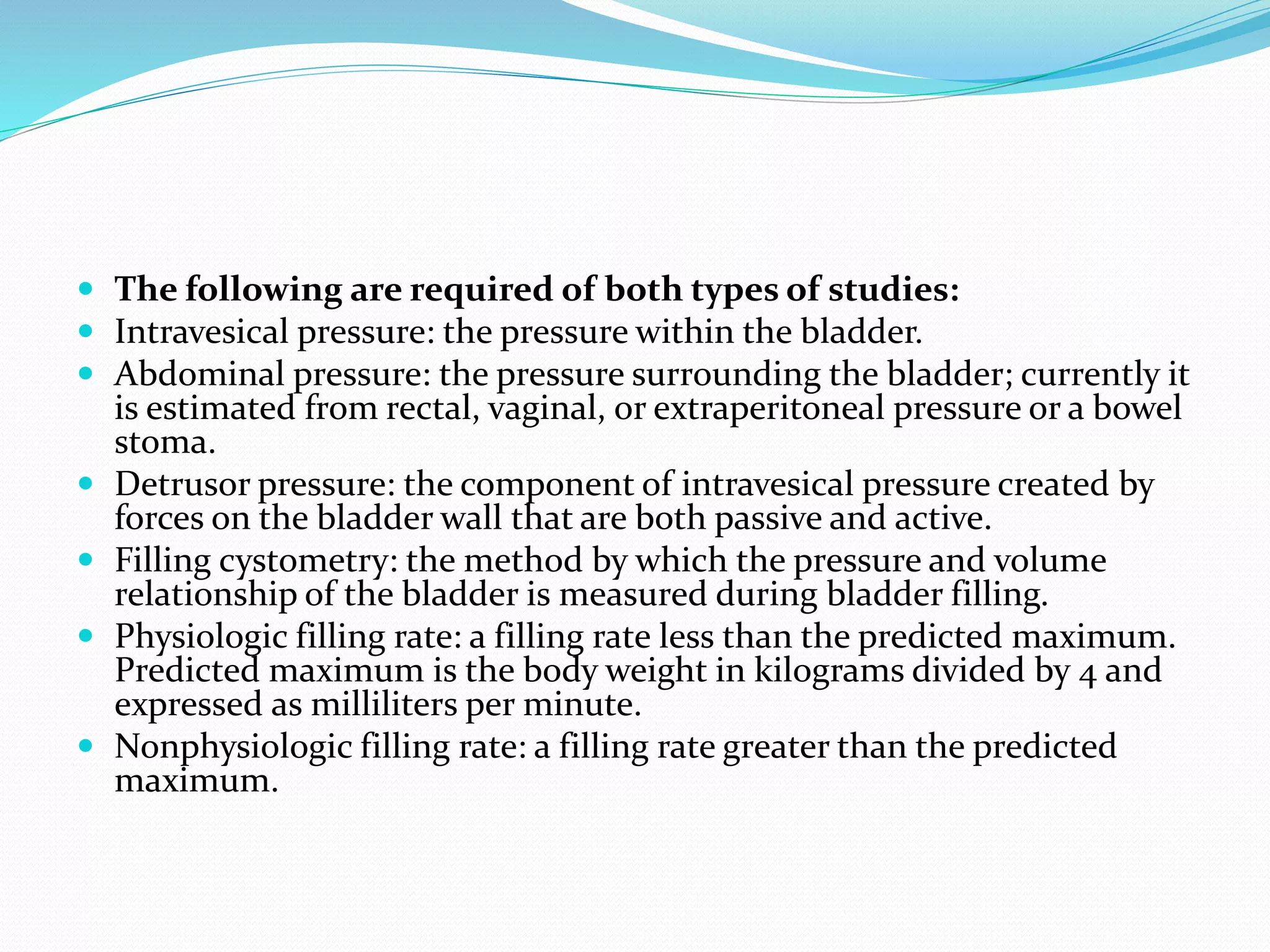 Urodynamic study | PPTX