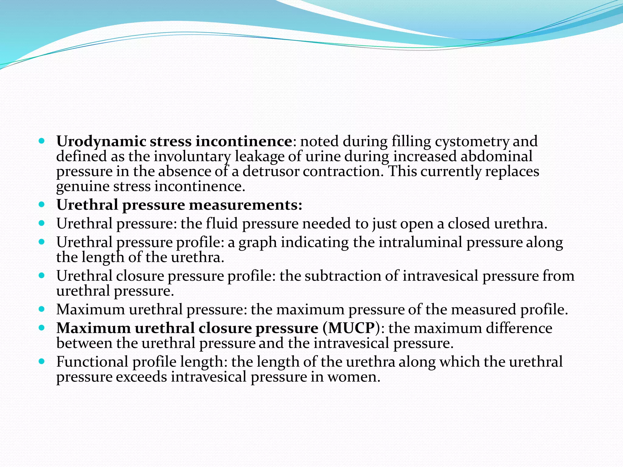 Urodynamic study | PPTX