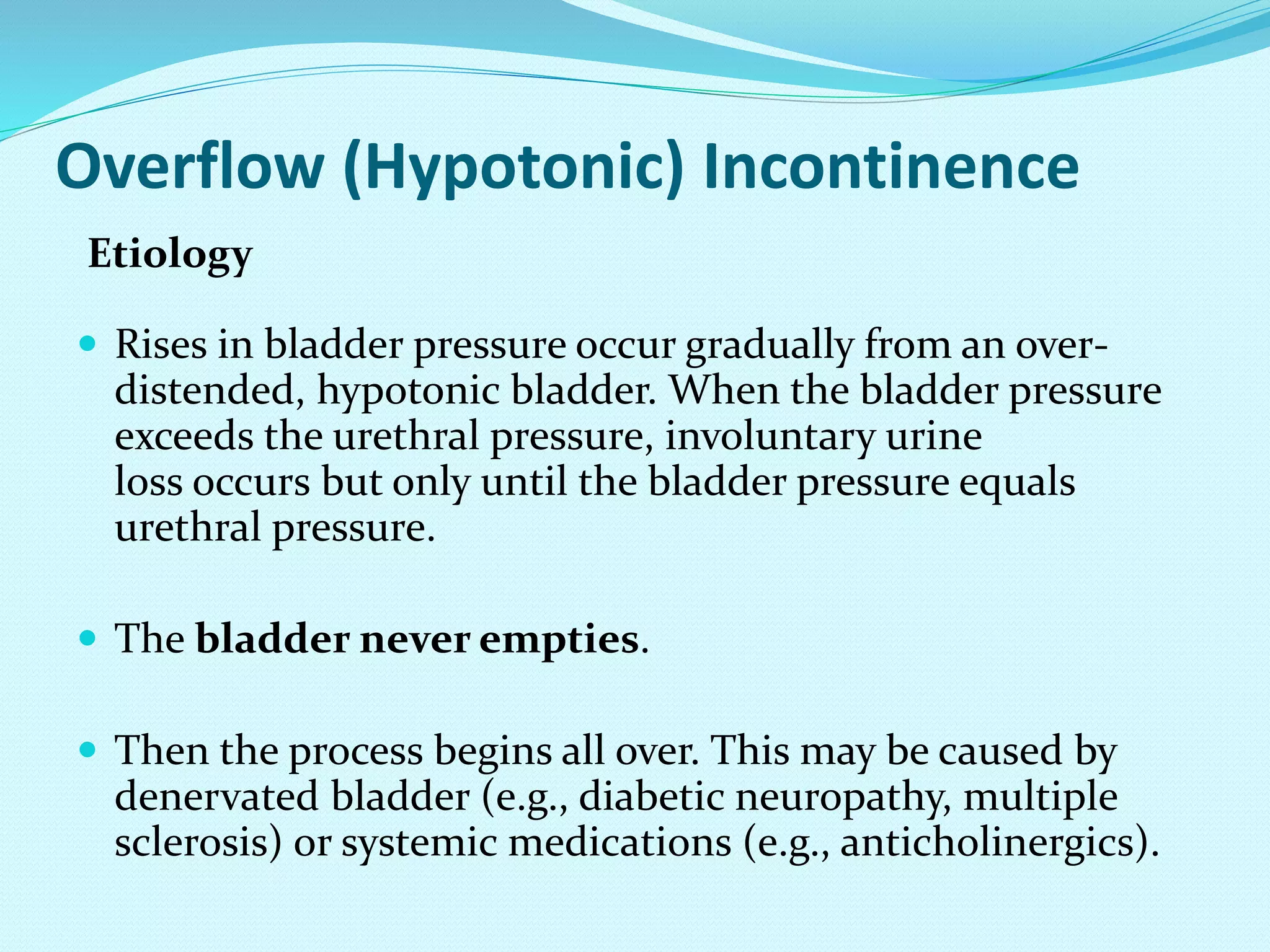 " Urogynecology - Urinary Incontinence " | PPTX