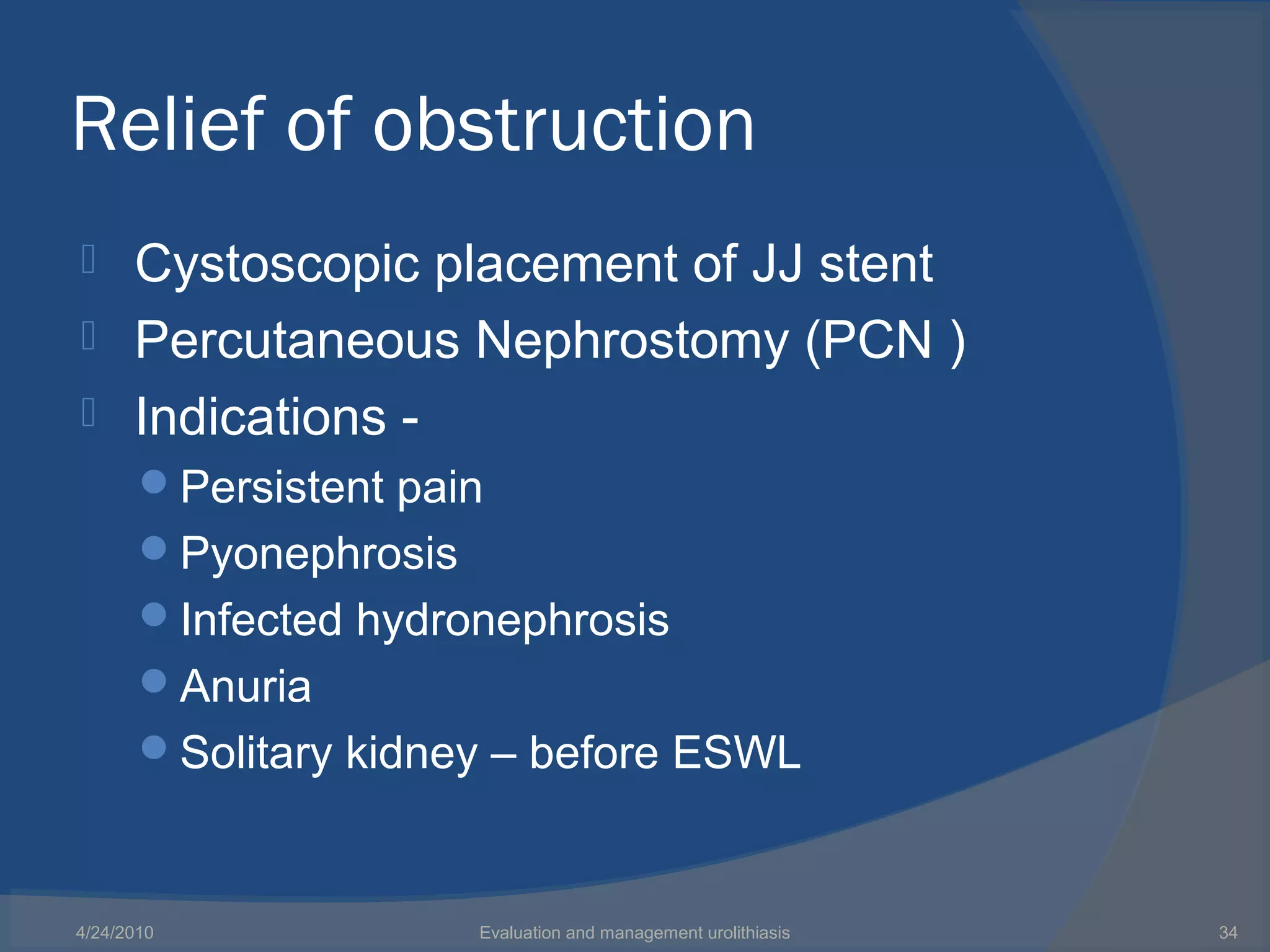 Urolithiasis -Modern Management | PPT