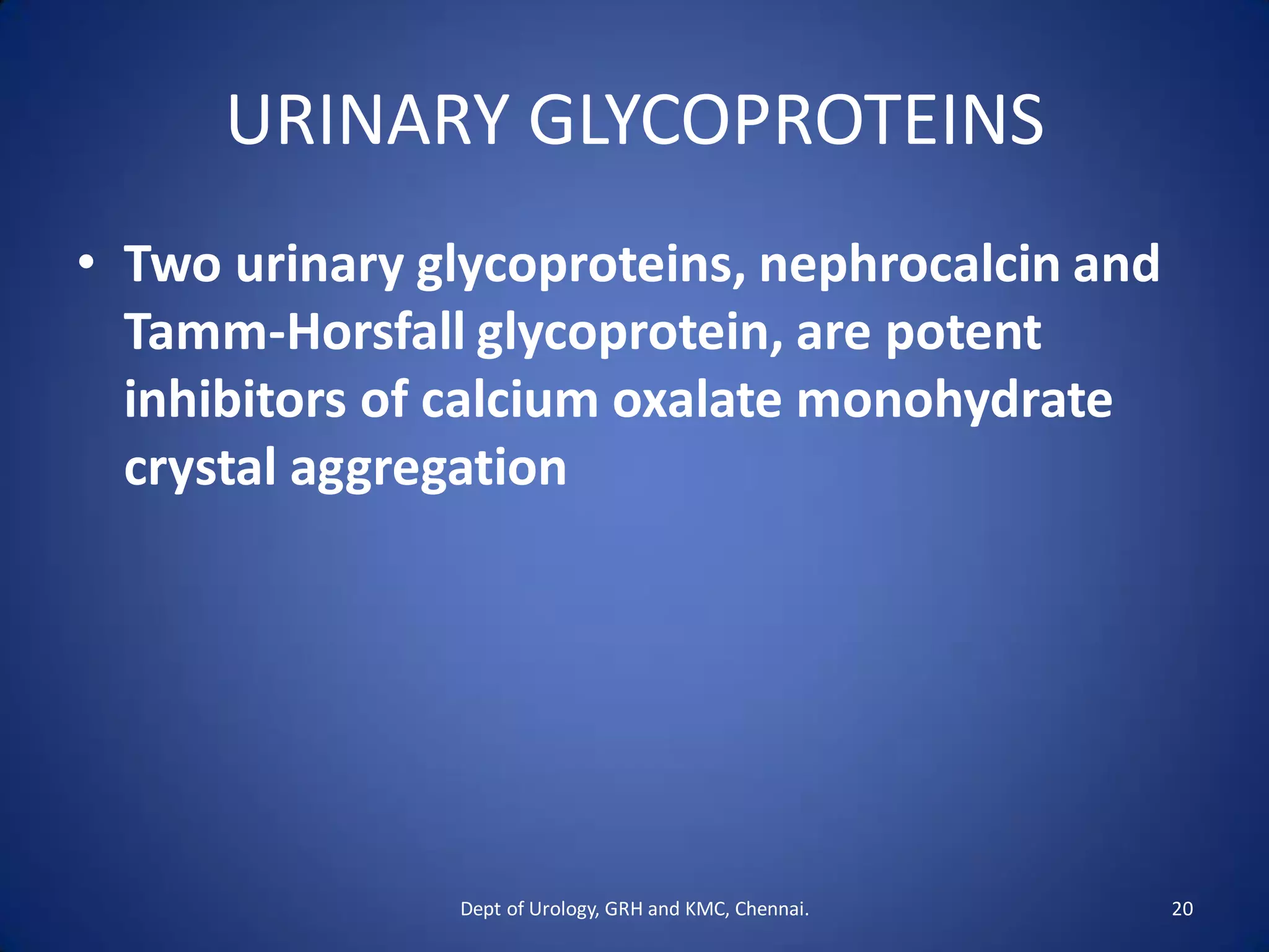 Urolithiasis biochemistry | PDF