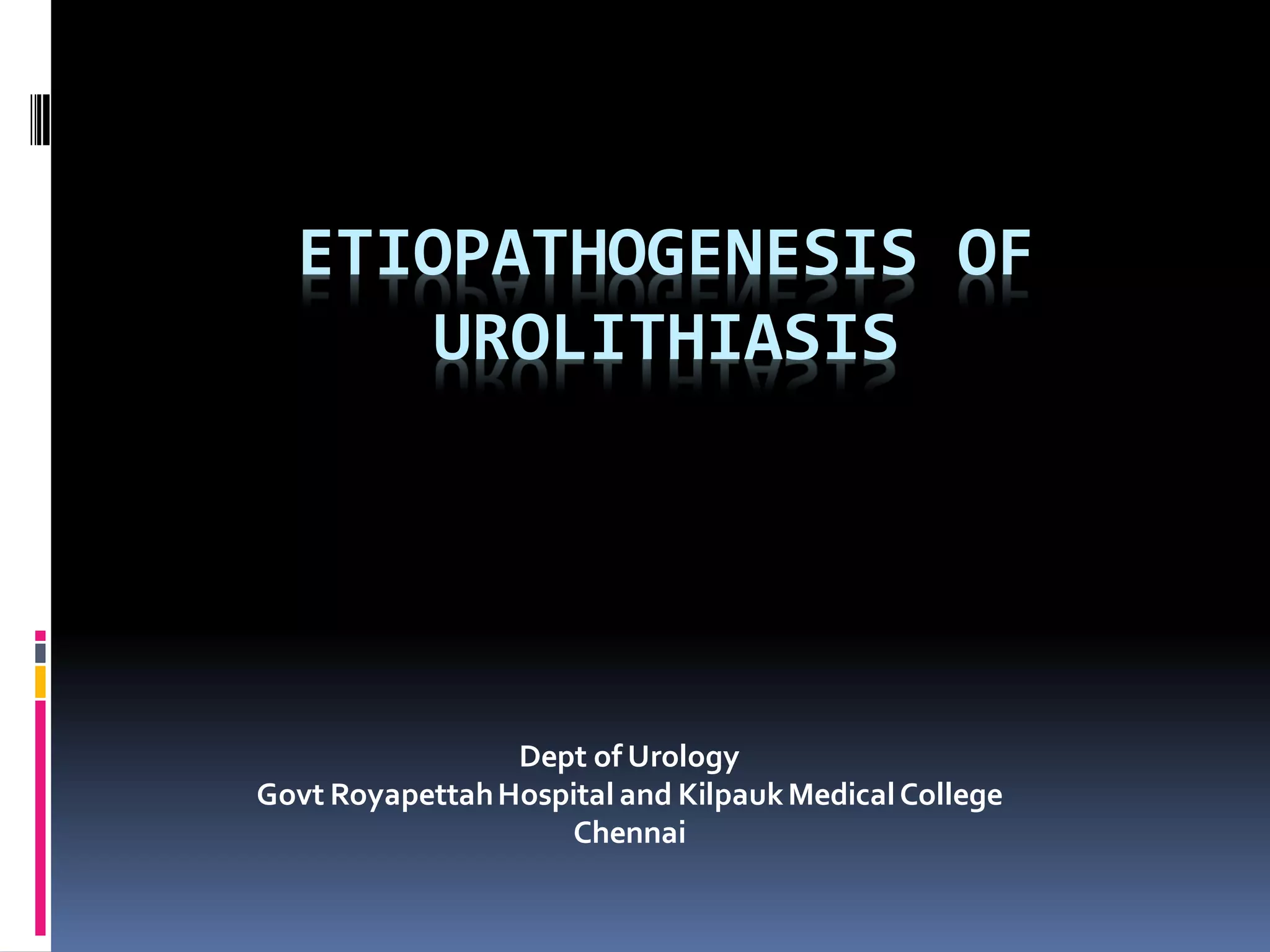 Urolithiasis etiopathogenesis | PDF